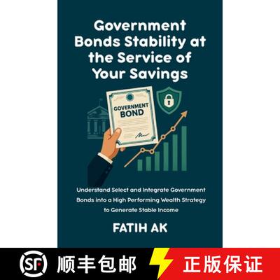 【3-4周达】Government Bonds Stability at the Service of Your Savings: Understand, Select and Integrat... [9781326386030]