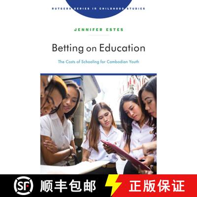 【3-4周达】Betting on Education – The Costs of Schooling for Cambodian Youth [9781978844582]