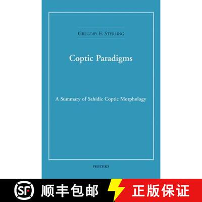 【3-4周达】Coptic Paradigms: A Summary of Sahidic Coptic Morphology [9789042918726]