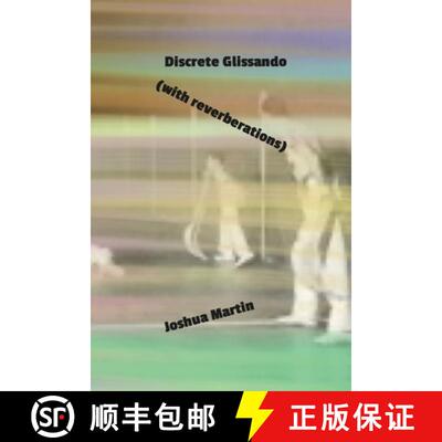 【3-4周达】Discrete Glissando  (with reverberations) [9781312741812]