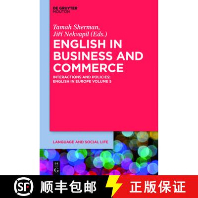 【3-4周达】精装 English in Business and Commerce – Interactions and Policies [9781501515538]