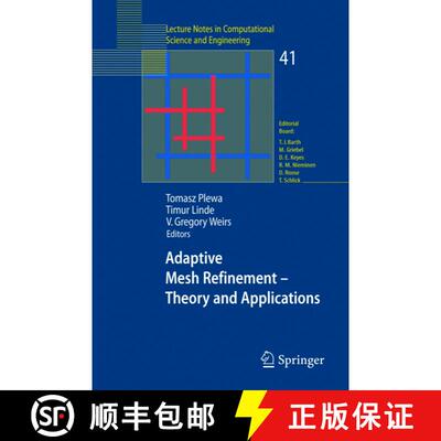 【3-4周达】Adaptive Mesh Refinement - Theory and Applications: Proceedings of the Chicago Workshop on... [9783540211471]