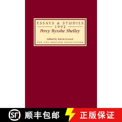 【3-4周达】Percy Bysshe Shelley – Bicentenary Essays Essays and Studies 1992 [9780859913522]