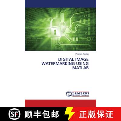 【3-4周达】Digital Image Watermarking Using MATLAB (Aufl.) (Aufl.) (Aufl.) [9786203465402]