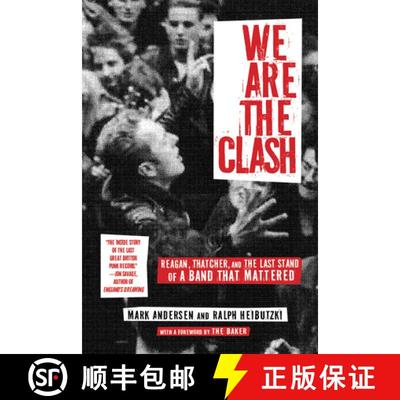 【3-4周达】We Are The Clash: Reagan, Thatcher, and the Last Stand of a Band That Mattered [9781617752933]