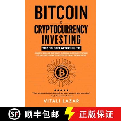 【3-4周达】Bitcoin & Cryptocurrency Investing: Top 10 DeFi Altcoins to Change the World and Your Fina... [9781914271953]
