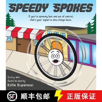 【3-4周达】Speedy Spokes: Children's Book About How to Calm A Racing Mind [9781738849680]