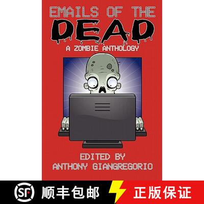 【3-4周达】Emails of the Dead: A Zombie Anthology [9781935458821]