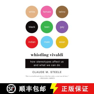 【3-4周达】Whistling Vivaldi – How Stereotypes Affect Us and What We Can Do [9780393339727]