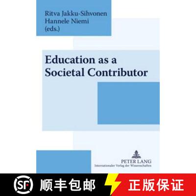 预订 Education as a Societal Contributor : Reflections by Finnish Educationalists [9783631568811]