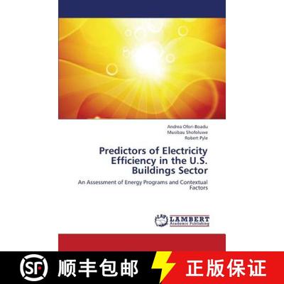 预订 Predictors of Electricity Efficiency in the U.S. Buildings Sector [9783659246029]