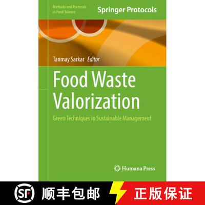 【3-4周达】精装 Food Waste Valorization: Green Techniques in Sustainable Management [9781071646458]