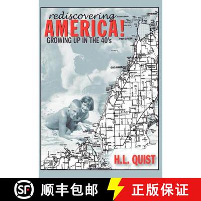 【3-4周达】精装 Rediscover America! Growing up in the 40's [9781589396166]