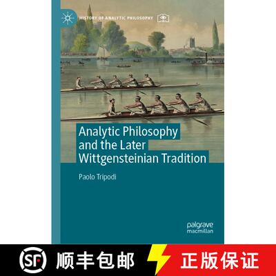 【3-4周达】精装 Analytic Philosophy and the Later Wittgensteinian Tradition [9781137499899]