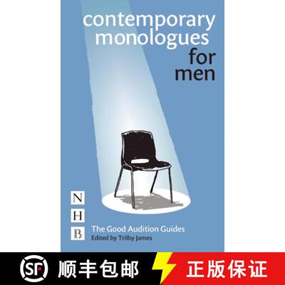 【3-4周达】Contemporary Monologues for Men: The Good Audition Guides [9781854595638]