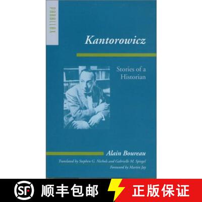 预订 Kantorowicz: Stories of a Historian [9780801866234]
