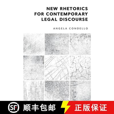 【3-4周达】New Rhetorics for Contemporary Legal Discourse [9781474450560]