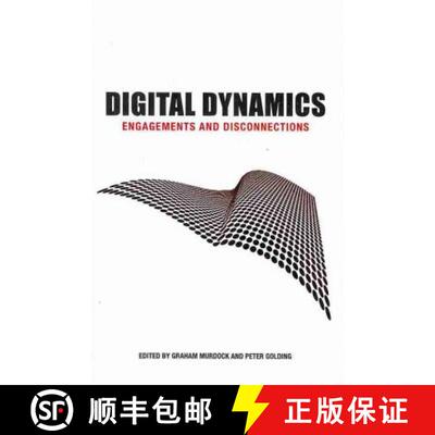 预订 Digital Dynamics: Engagements and Connections [9781572739321]