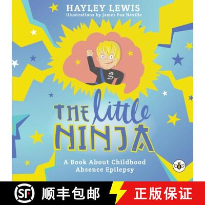 【3-4周达】The Little Ninja -- A Book About Childhood Absence Epilepsy [9781839341380]
