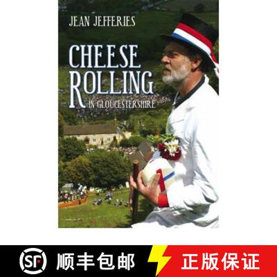 【3-4周达】Cheese-Rolling in Gloucestershire [9780752443027]