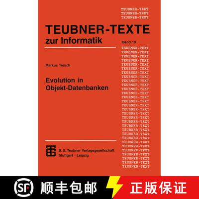 【3-4周达】Evolution in Objekt-Datenbanken: Anpassung und Integration bestehender Informationssysteme [9783815420591]