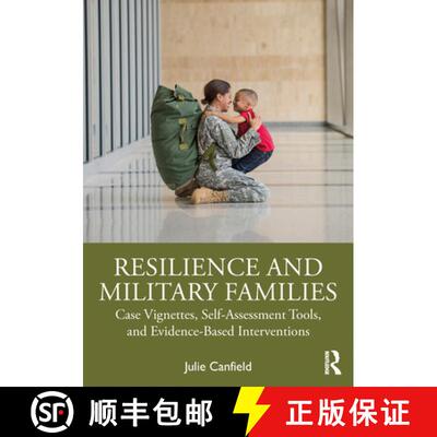 【3-4周达】Resilience and Military Families: Case Vignettes, Self-Assessment Tools, and Evidence-Base... [9781032571768]