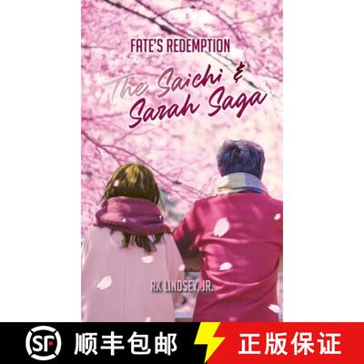 【3-4周达】Fate's Redemption: The Saichi and Sarah Saga [9781962313605]