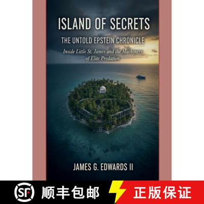 【3-4周达】Island of Secrets: The Untold Epstein Chronicle [9798231201044]