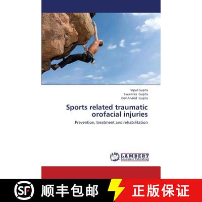 预订 Sports Related Traumatic Orofacial Injuries [9783659419515]