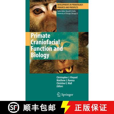 【3-4周达】Primate Craniofacial Function and Biology [9780387765846]