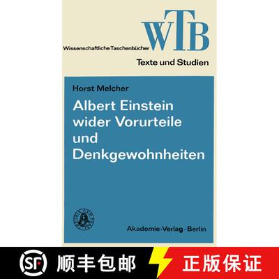 【3-4周达】Albert Einstein wider Vorurteile und Denkgewohnheiten [9783528068493]