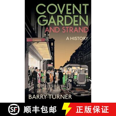 【3-4周达】Covent Garden and Strand: A History [9781912914777]