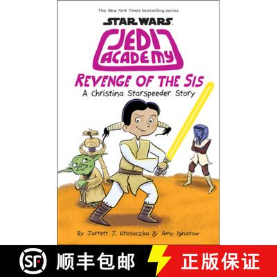 预订 精装 Revenge of the Sis (Star Wars: Jedi Academy #7): Volume 7 [9781338295382]