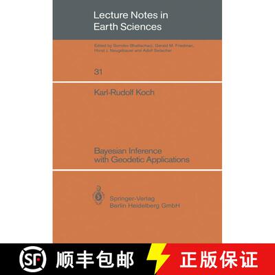 【3-4周达】Bayesian Inference with Geodetic Applications [9783540530800]