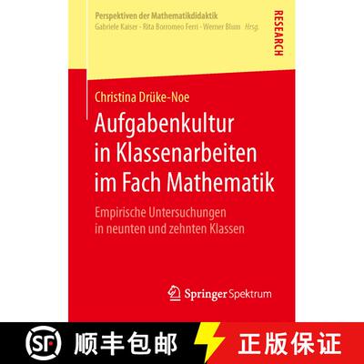 【3-4周达】Aufgabenkultur in Klassenarbeiten im Fach Mathematik : Empirische Untersuchungen in neunte... [9783658053505]