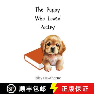 【3-4周达】精装 The Puppy Who Loved Poetry [9783690740937]