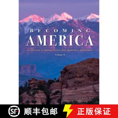 【3-4周达】Becoming America: An Exploration of American Literature from Precolonial to Post-Revolutio... [9781940771625]