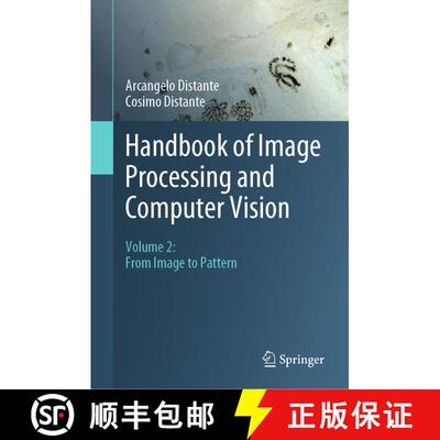 【3-4周达】精装 Handbook of Image Processing and Computer Vision: Volume 2: From Image to Pattern [9783030423735]