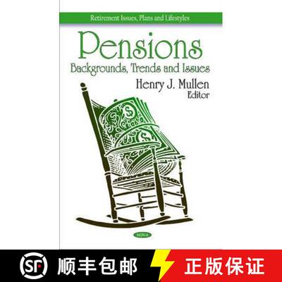 【3-4周达】Pensions: Backgrounds, Trends and Issues [9781608768400]