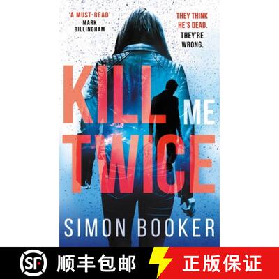 【3-4周达】Kill Me Twice: A compulsively gripping thriller perfect for fans of Harlan Coben [9781785760785]