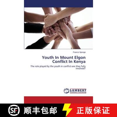 预订 Youth in Mount Elgon Conflict in Kenya [9783659475498]