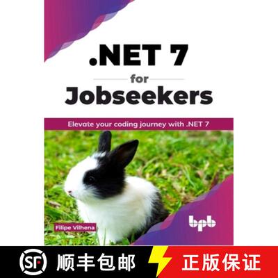 【3-4周达】.NET 7 for Jobseekers: Elevate your coding journey with .NET 7 (English Edition) [9789355518224]