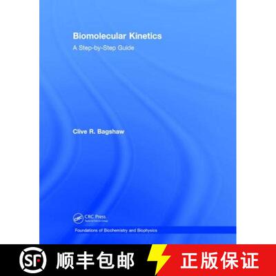 【3-4周达】精装 Biomolecular Kinetics: A Step-by-Step Guide [9781138066588]