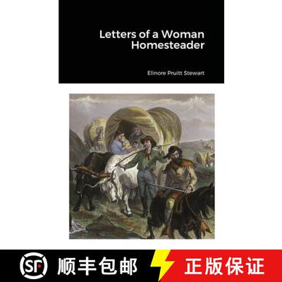 【3-4周达】Letters of a Woman Homesteader [9781312679399]