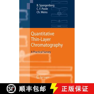 【3-4周达】精装 Quantitative Thin-Layer Chromatography: A Practical Survey [9783642107276]