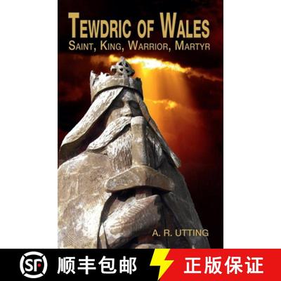 【3-4周达】Tewdric of Wales: Saint, King, Warrior, Martyr [9781789630961]