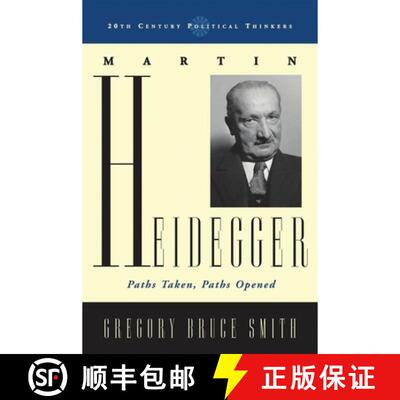 【3-4周达】Martin Heidegger : Paths Taken, Paths Opened [9780742552838]