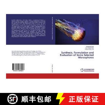预订 Synthesis, Formulation and Evaluation of Some Selected Microspheres [9786202079006]