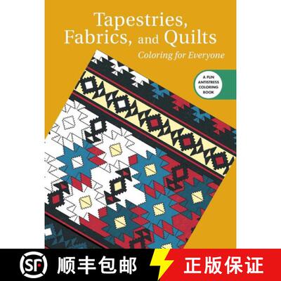 【3-4周达】Tapestries, Fabrics, and Quilts: Coloring for Everyone [9781510708471]