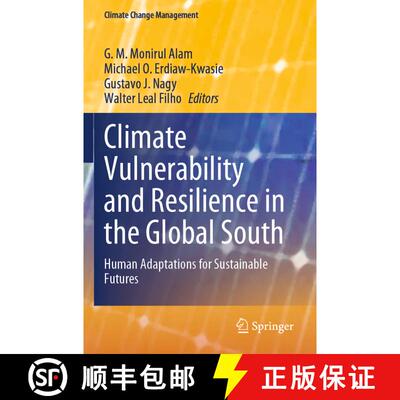 【3-4周达】Climate Vulnerability and Resilience in the Global South : Human Adaptations for Sustainab... [9783030772611]